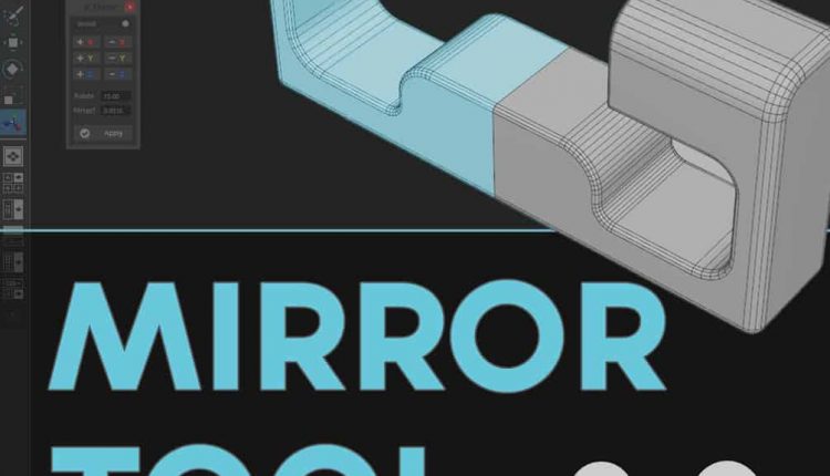 Mirror Tool - v2.0 » CGTricks