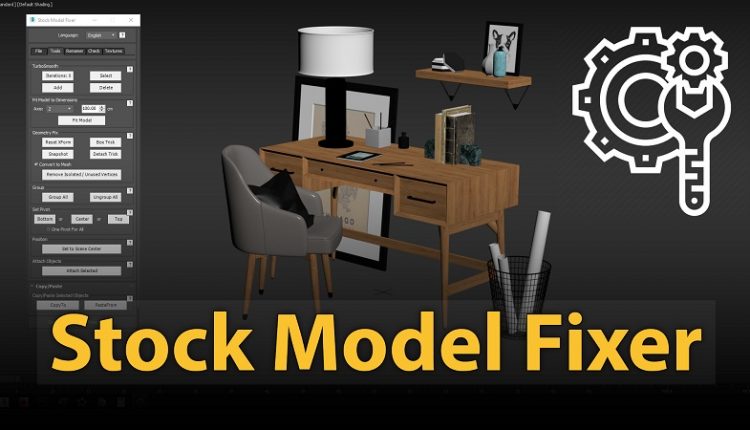 Stock-Model-Fixer » CGTricks