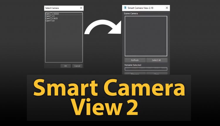 Smart-Camera-View-2-3dsMax » CGTricks