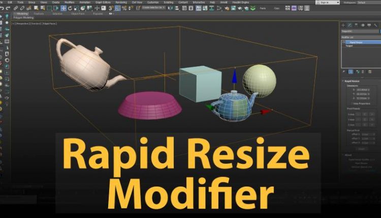 Rapid-Resize-Modifier » CGTricks
